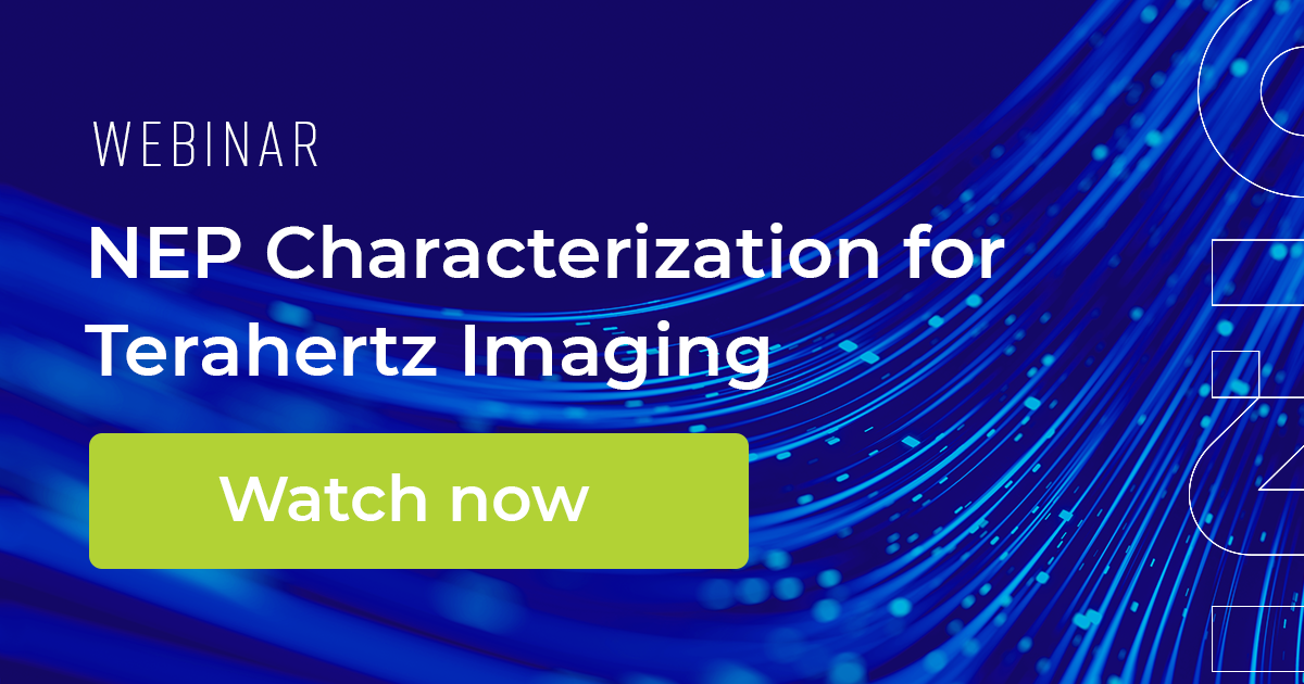 NEP Characterization for Terahertz Imaging | Webinar | INO